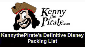 KennythePirate's Definitive Disney World Packing List & Tips - KennythePirate.com