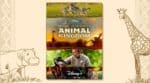 Official Trailer Released for Disney+’s “Magic of Disney Animal Kingdom ...